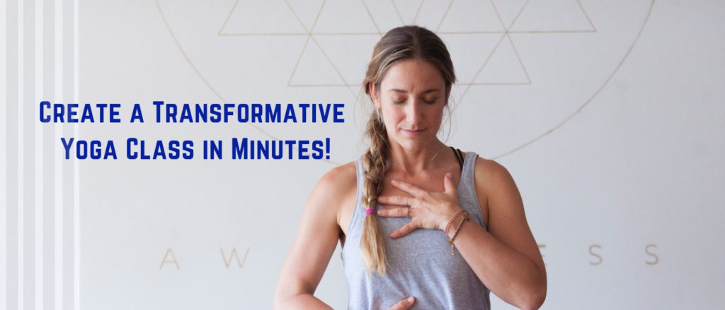 Create a Transformative Yoga Class in Minutes!3 - No Prep Yoga Plans