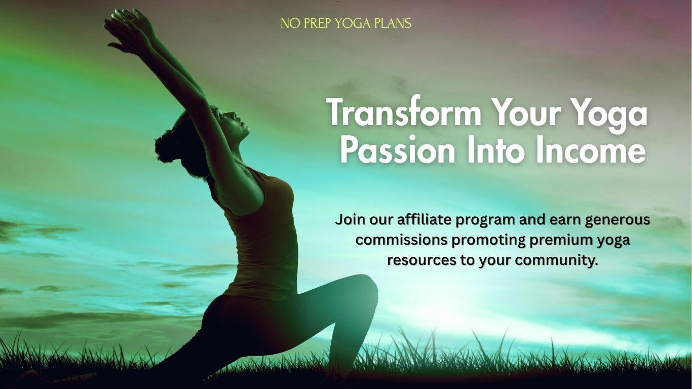 Yoga Affiliate Program - No Prep Yoga Plans